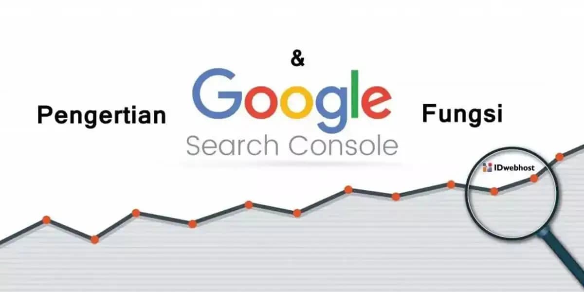 Google Search Console (GSC) Adalah: Alat Penting Dalam SEO